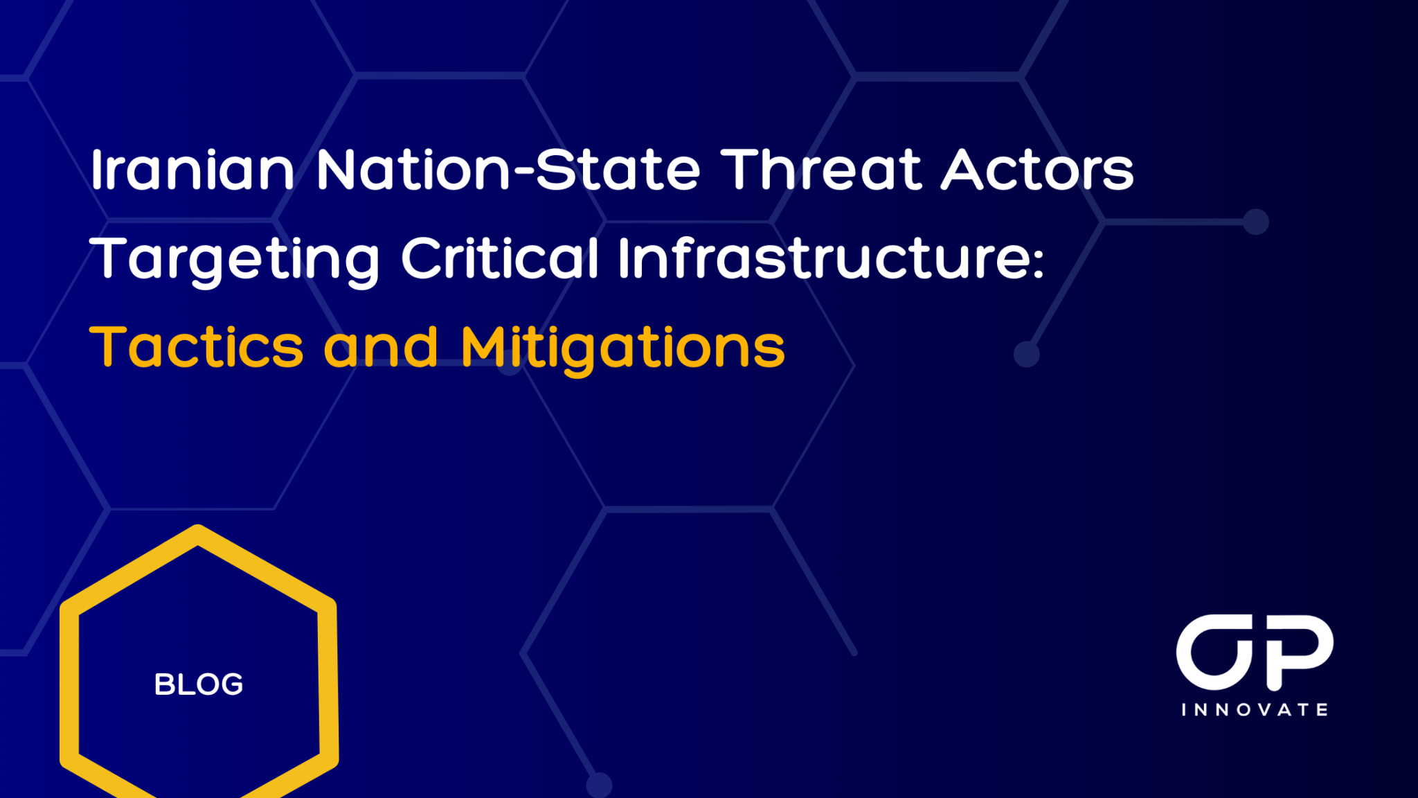 Iranian Nation-State Threat Actors Targeting Critical Infrastructure ...
