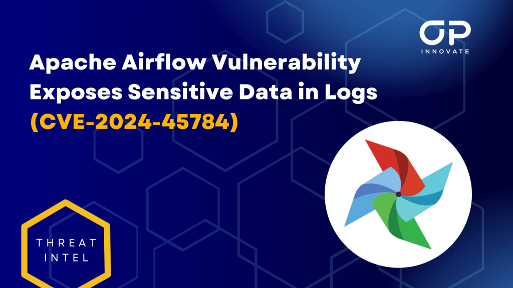Apache Airflow Vulnerability Exposes Sensitive Data in Logs (CVE-2024 ...